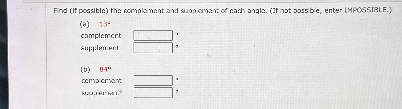 Solved Find (if possible) ﻿the complement and supplement of | Chegg.com