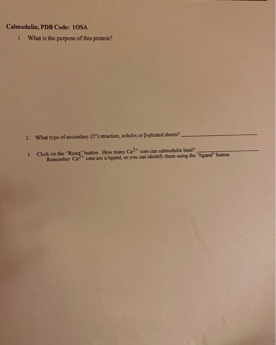 Solved Calmodulin, PDB Code: 10SA 1. What is the purpose of | Chegg.com