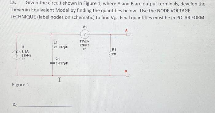 Solved 1a. Given the circuit shown in Figure 1 , where A and | Chegg.com