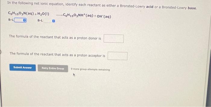 Solved In the following net ionic equation, identify each | Chegg.com