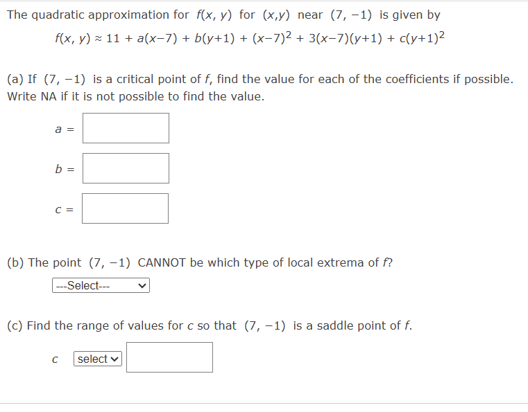 Solved The quadratic approximation for f(x,y) ﻿for (x,y) | Chegg.com