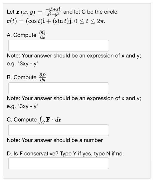 Solved Let r(x,y)=x2+y2−yi˙+xj and let C be the circle | Chegg.com