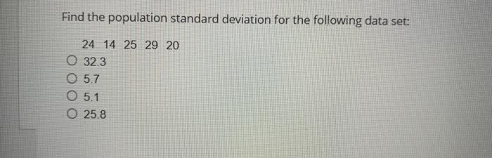 Solved Find the population standard deviation for the | Chegg.com