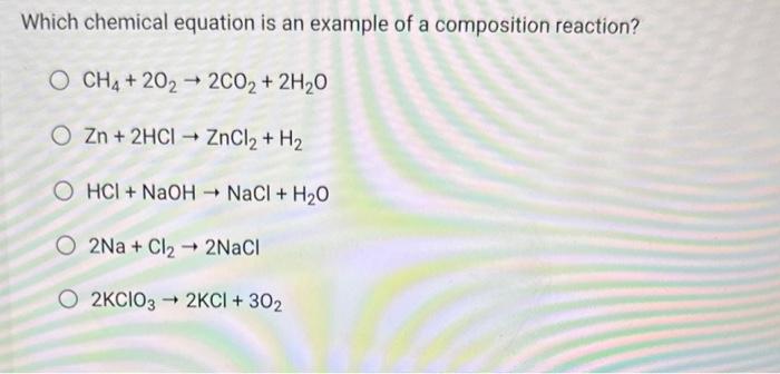 Solved Which chemical equation is an example of a | Chegg.com