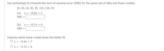 Solved Use technology to compute the sum-of-squares error | Chegg.com