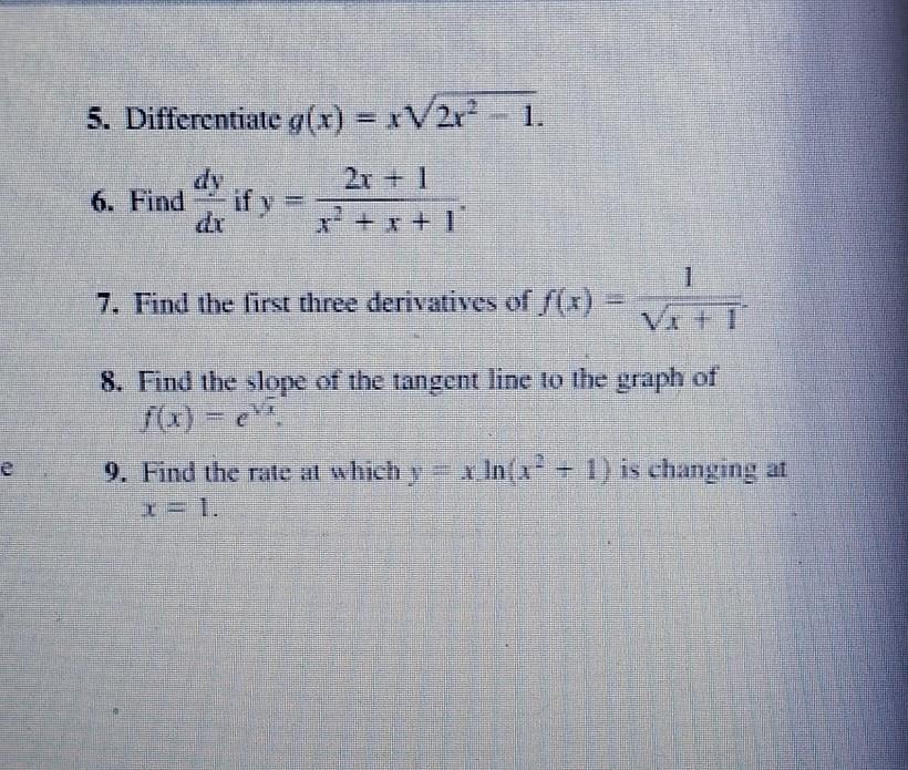 Solved 5. Differentiate g(x)=x2x2−1 6. Find dxdy if | Chegg.com