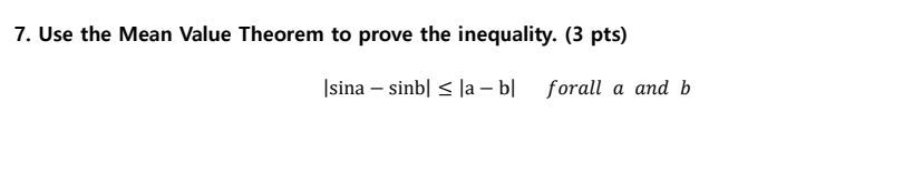 Solved Use the Mean Value Theorem to prove the inequality. | Chegg.com