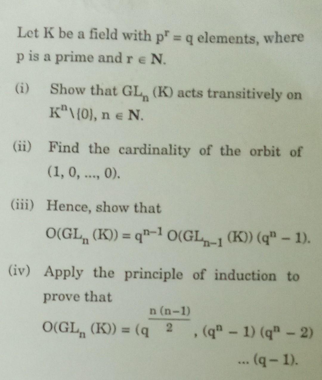 Solved Let K be a field with pr=q elements, where p is a | Chegg.com
