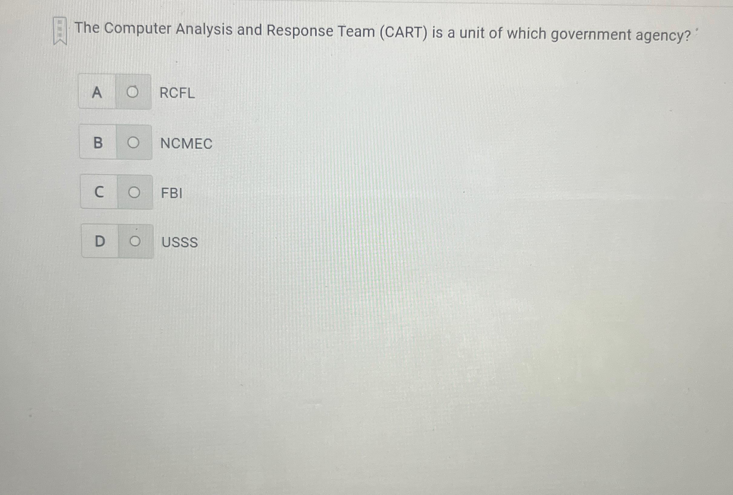Solved The Computer Analysis and Response Team (CART) ﻿is a | Chegg.com
