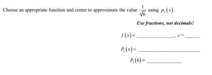 Solved 1 Choose an appropriate function and center to | Chegg.com