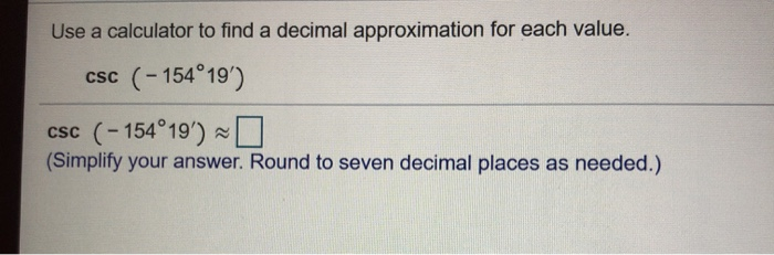 Solved Use a calculator to find a decimal approximation for | Chegg.com