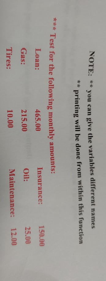 Solved 4. Automobile Costs Write a program that asks the | Chegg.com