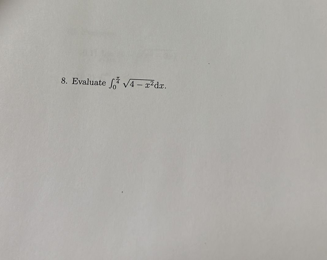 Solved Evaluate ∫0π44-x22dx. | Chegg.com