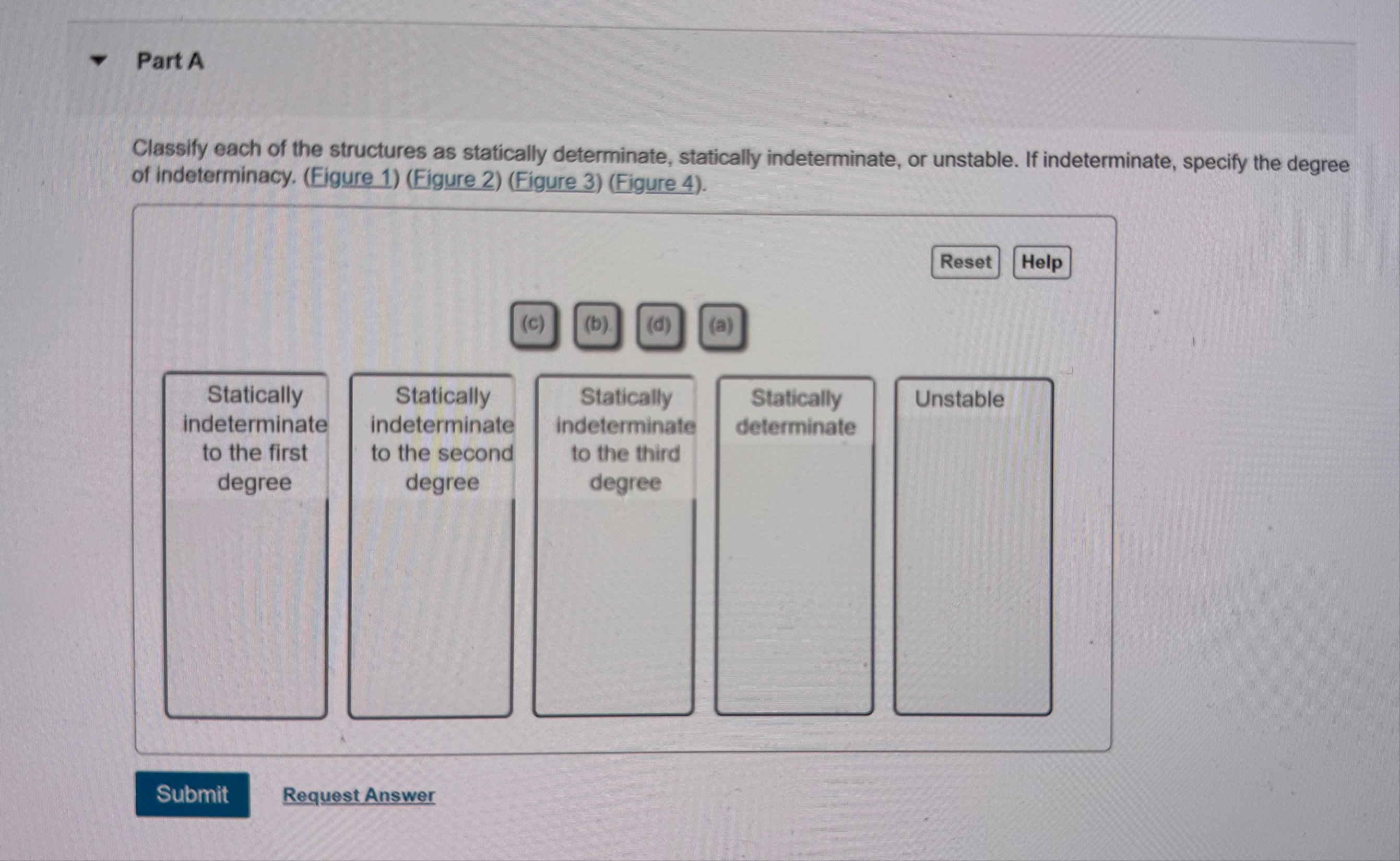 Solved Part AClassify each of the structures as statically | Chegg.com