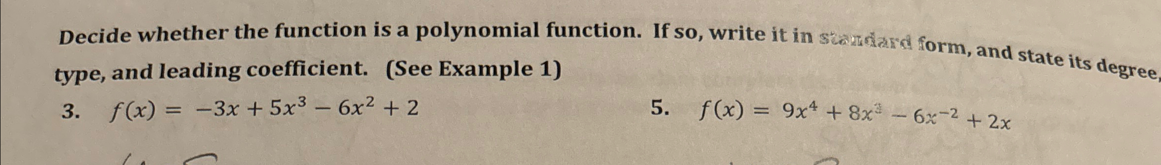 Solved Decide whether the function is a polynomial function. | Chegg.com