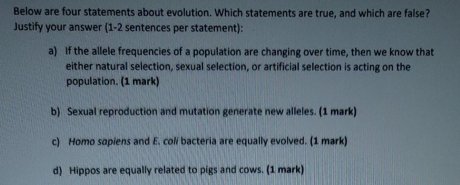 Solved Below are four statements about evolution. Which | Chegg.com