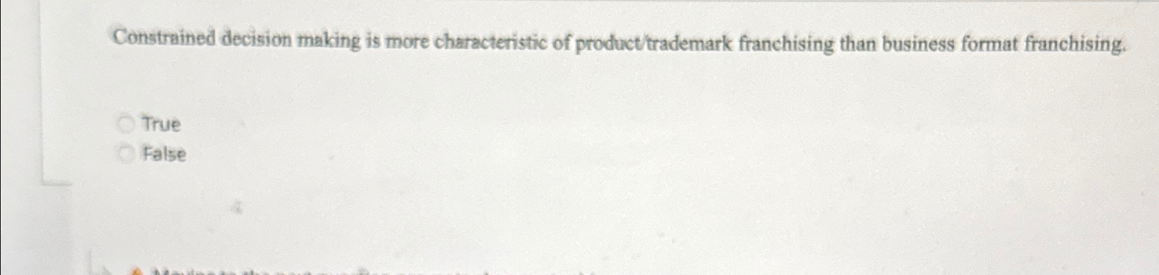 Solved Constrained decision making is more characteristic of | Chegg.com