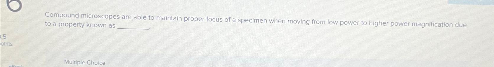 Solved Compound microscopes are able to maintain proper | Chegg.com