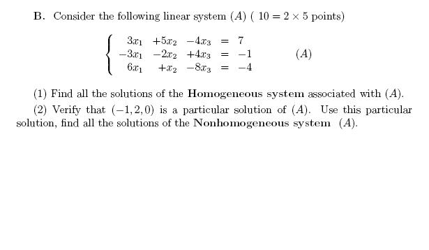 Solved Consider the following linear system (A) {3x1 +5x2 | Chegg.com
