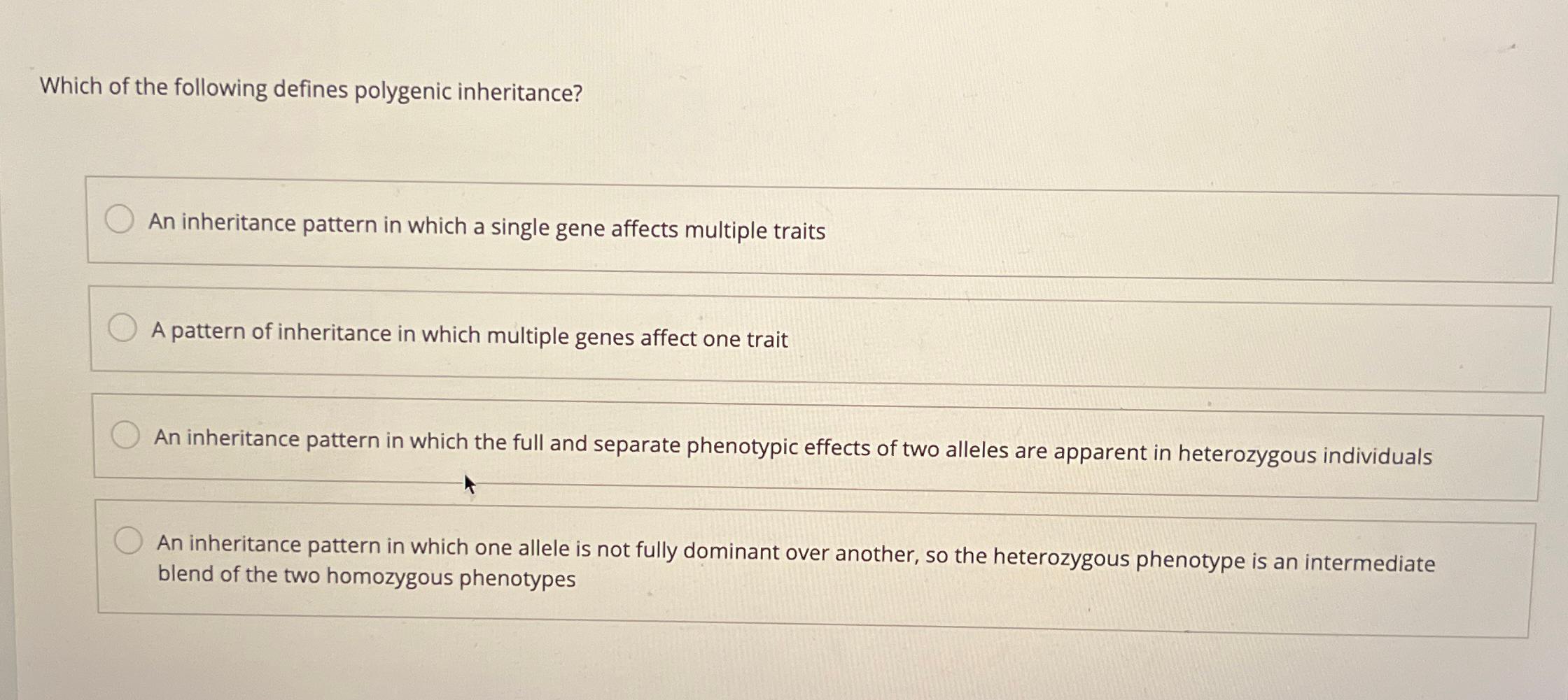 Solved Which of the following defines polygenic | Chegg.com