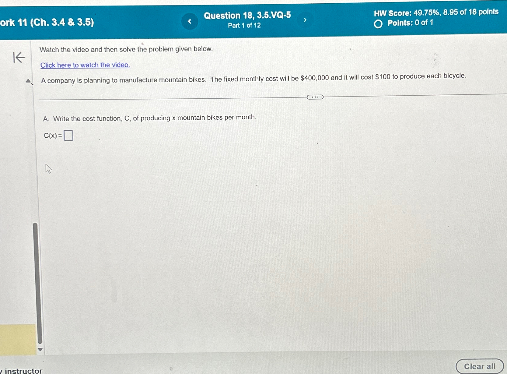 Solved Question 18, 3.5.VQ-5HW Score: 49.75%,8.95 ﻿of 18 | Chegg.com