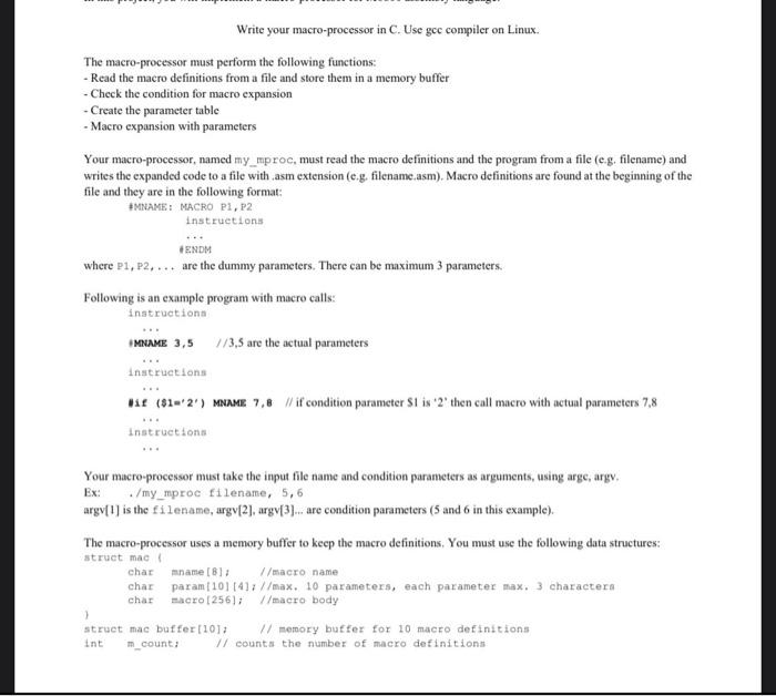 Solved Write Your Macro Processor In C Use Gec Compiler On