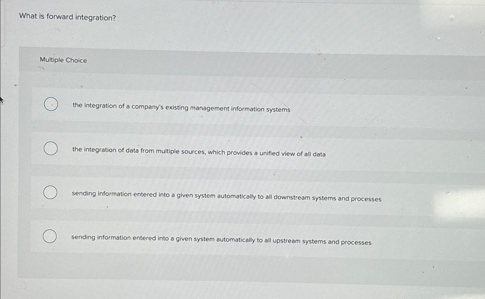 Solved What is forward integration?Multiple Choicethe | Chegg.com