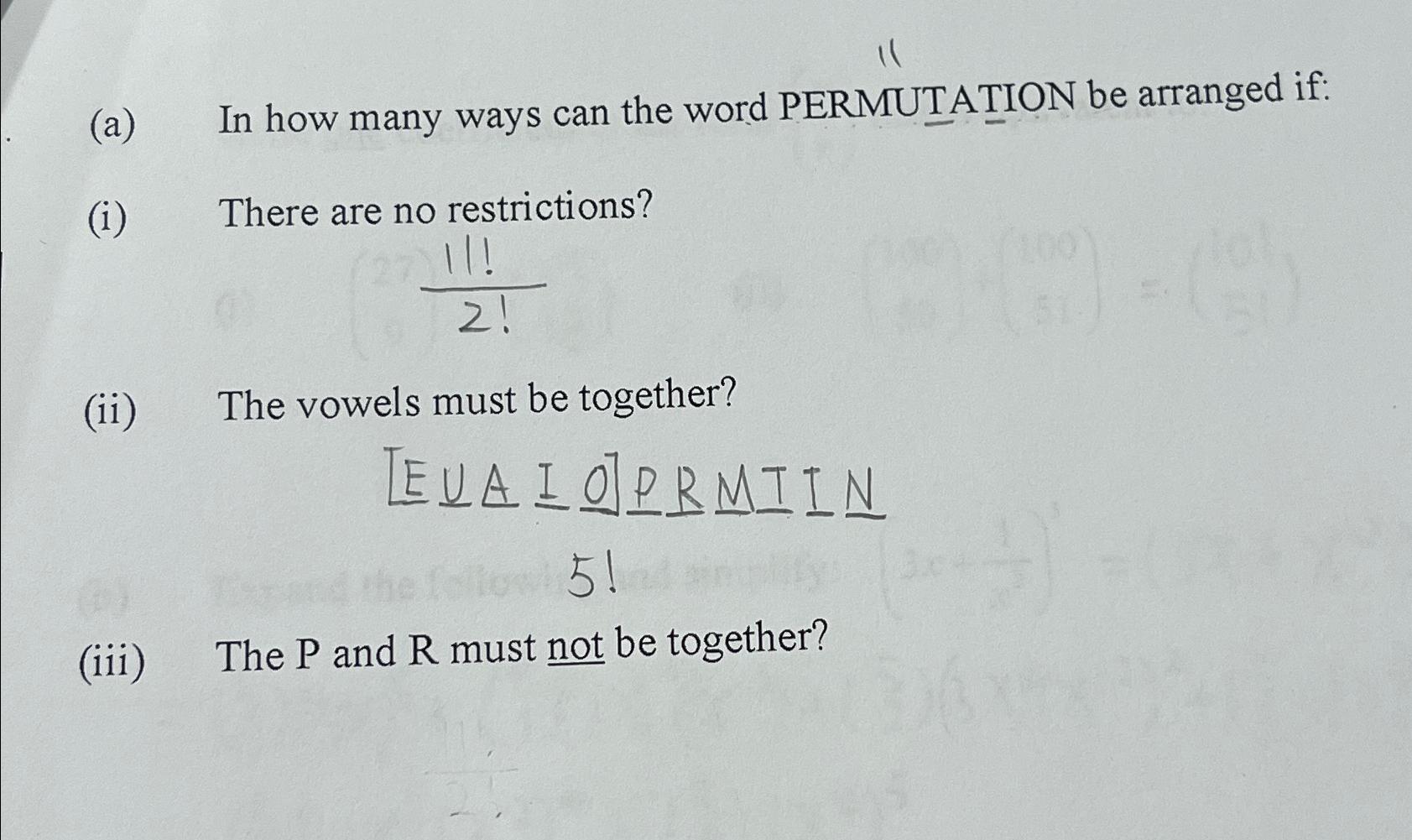 Solved (a) ﻿In how many ways can the word PERMUTATION be | Chegg.com