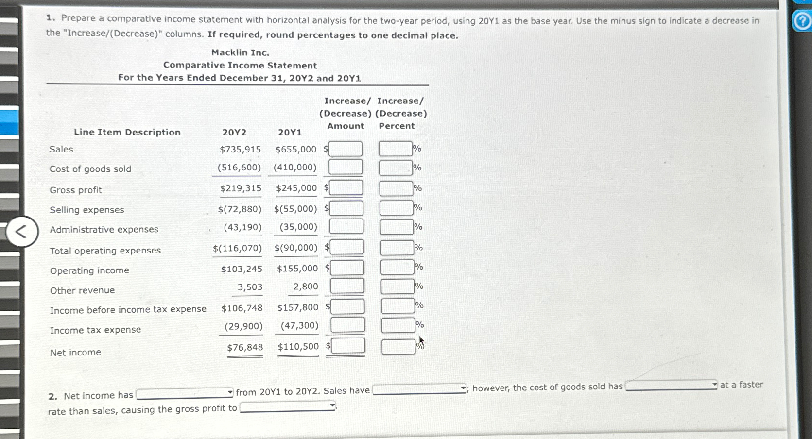 Solved Prepare a comparative income statement with | Chegg.com