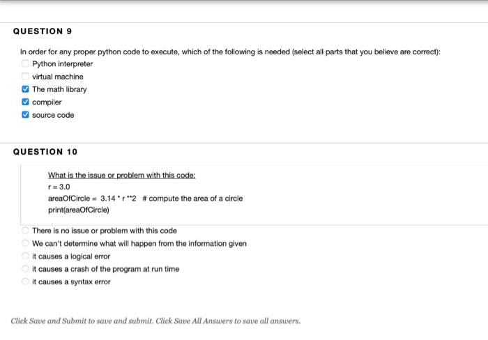 Solved In order for any proper python code to execute, which | Chegg.com