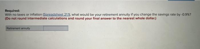 Solved Required: With no taxes or inflation (Spreadsheet | Chegg.com