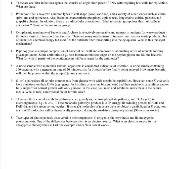 Solved 1. These are acellular infectious agents that consist | Chegg.com