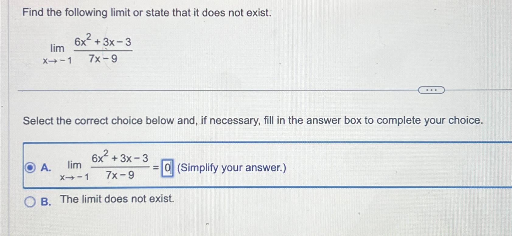 Solved Find the following limit or state that it does not | Chegg.com