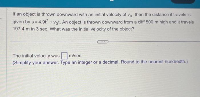 Solved If an object is thrown downward with an initial | Chegg.com