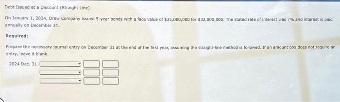 Solved Debt Issued at a Discount (Straight Line) On January | Chegg.com
