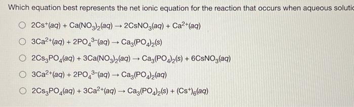 Solved which equation best represents the net ionic equation | Chegg.com