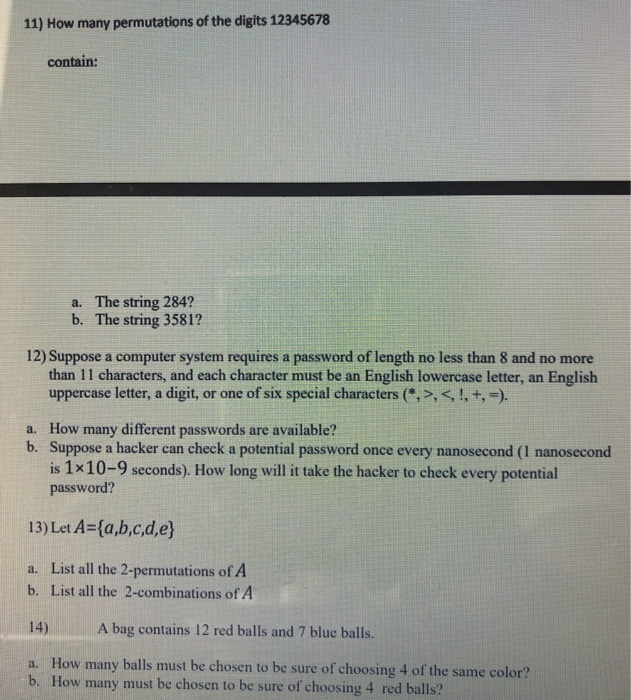 Solved 11) How many permutations of the digits 12345678 | Chegg.com