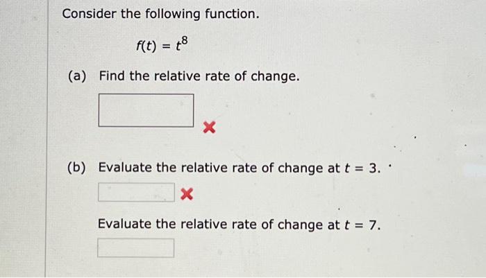 Solved Consider the following function. f(t)=t8 (a) Find the | Chegg.com