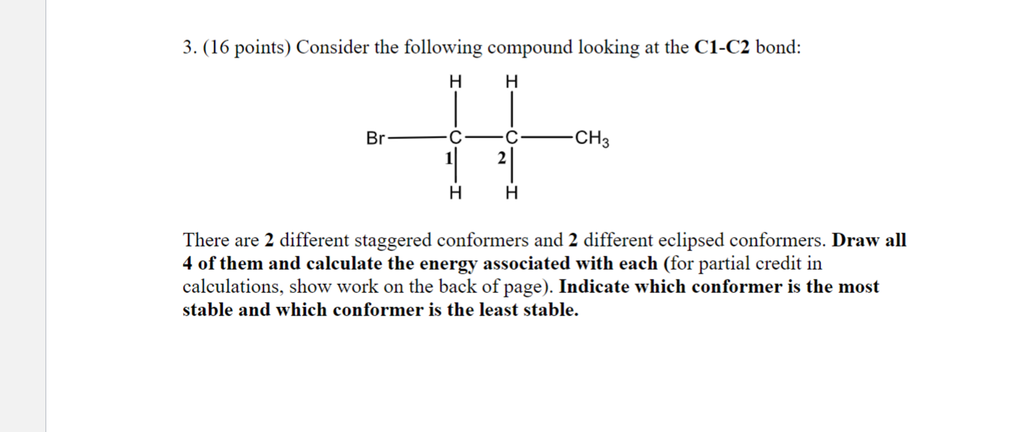 Solved (16 ﻿points) ﻿Consider the following compound looking | Chegg.com