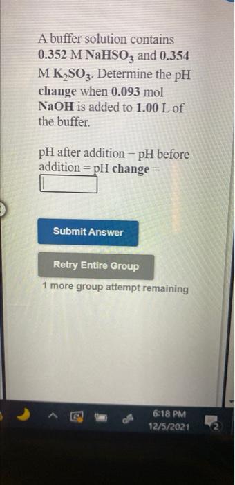 Solved A buffer solution contains 0.352 M NaHSO3 and 0.354 | Chegg.com