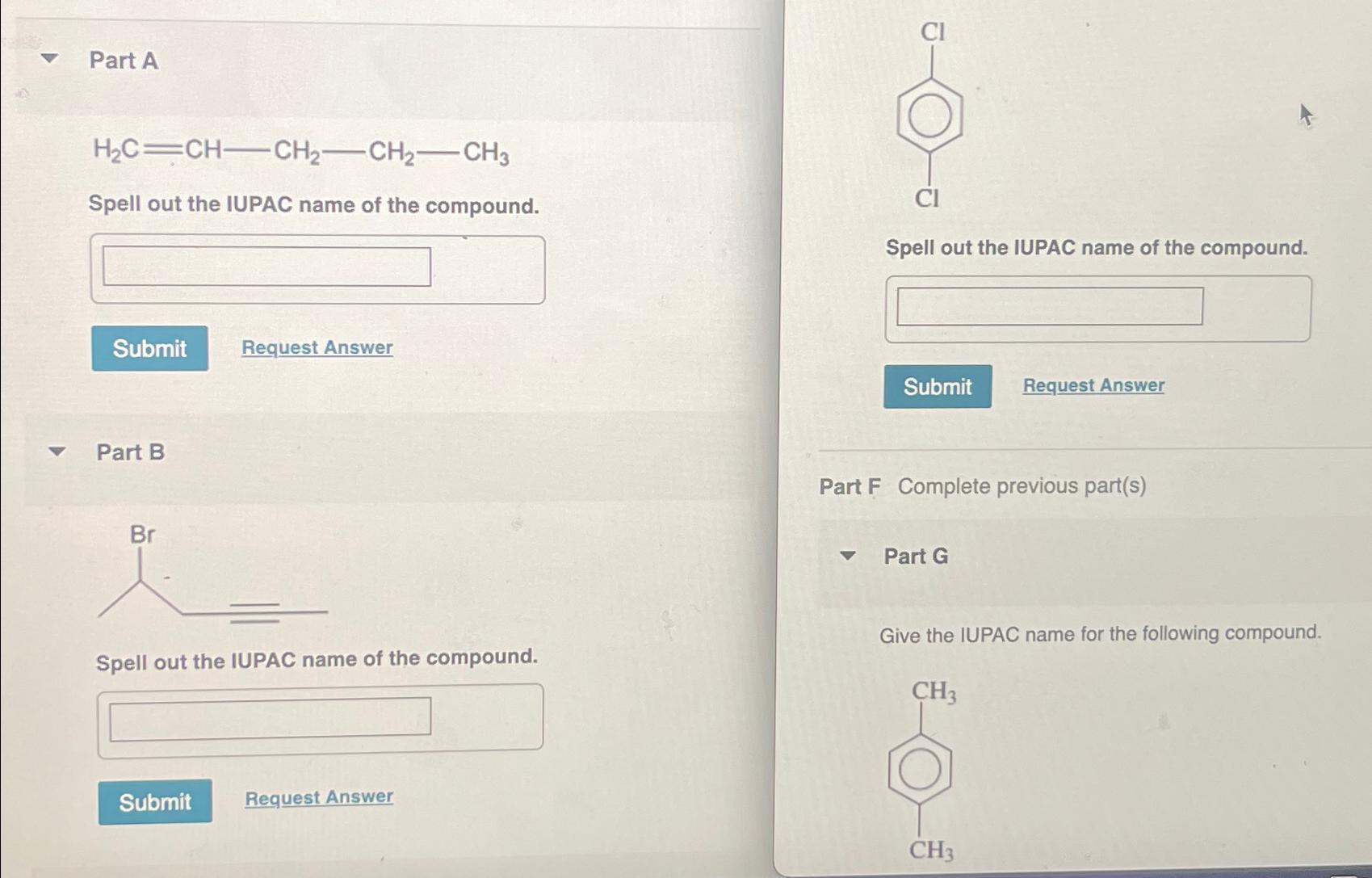 Solved Spell out the IUPAC name of the compounds for part's | Chegg.com