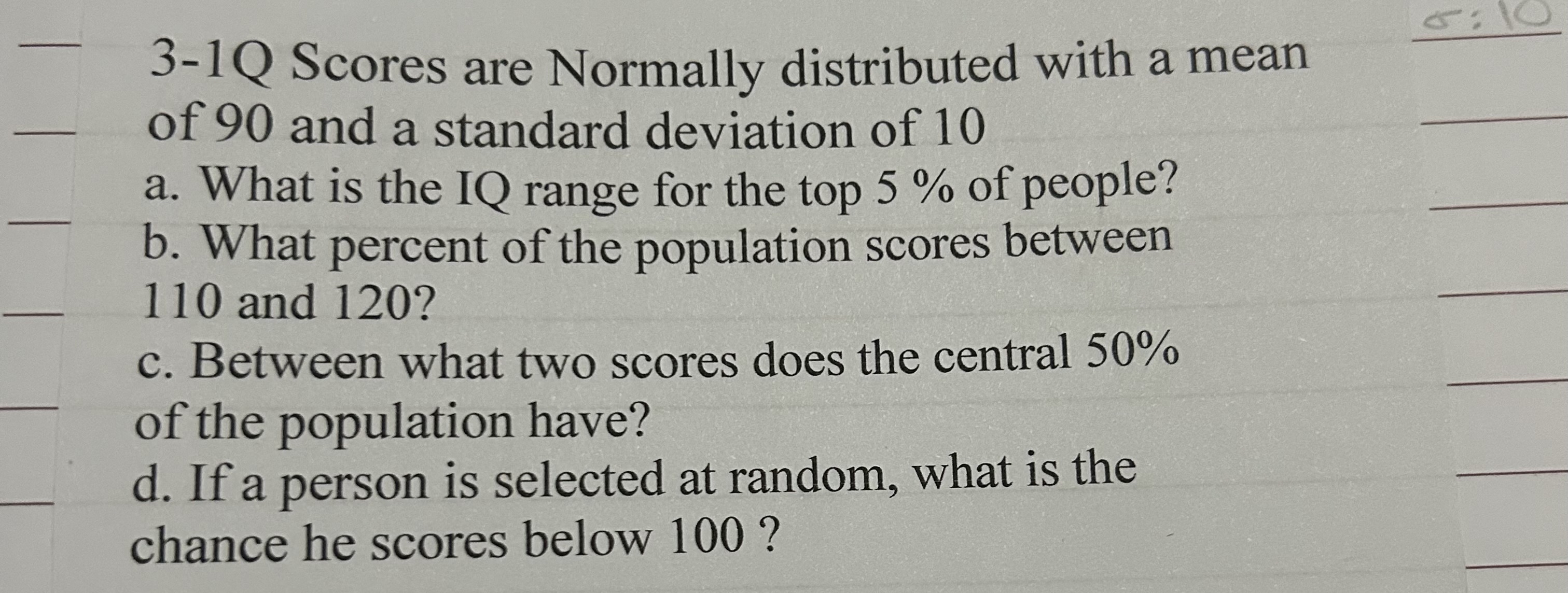 Solved 3-1Q Scores are Normally distributed with a meanof 90 | Chegg.com