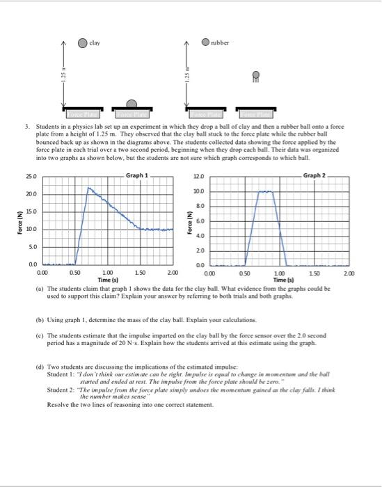 Solved clay rubber 3. Students in a physics lab set up an | Chegg.com