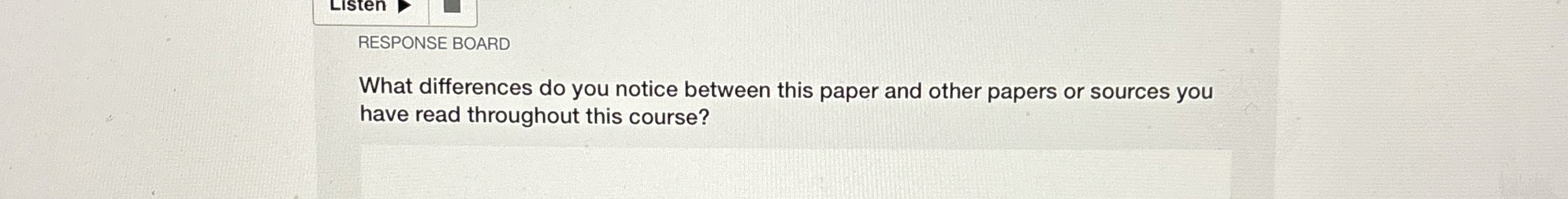 Solved RESPONSE BOARDWhat differences do you notice between | Chegg.com