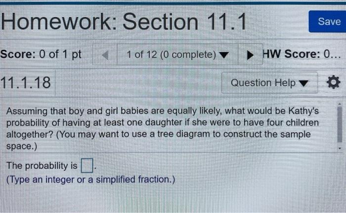 Solved Homework Section 11 1 Save Score 0 Of 1 Pt 1 Of 12