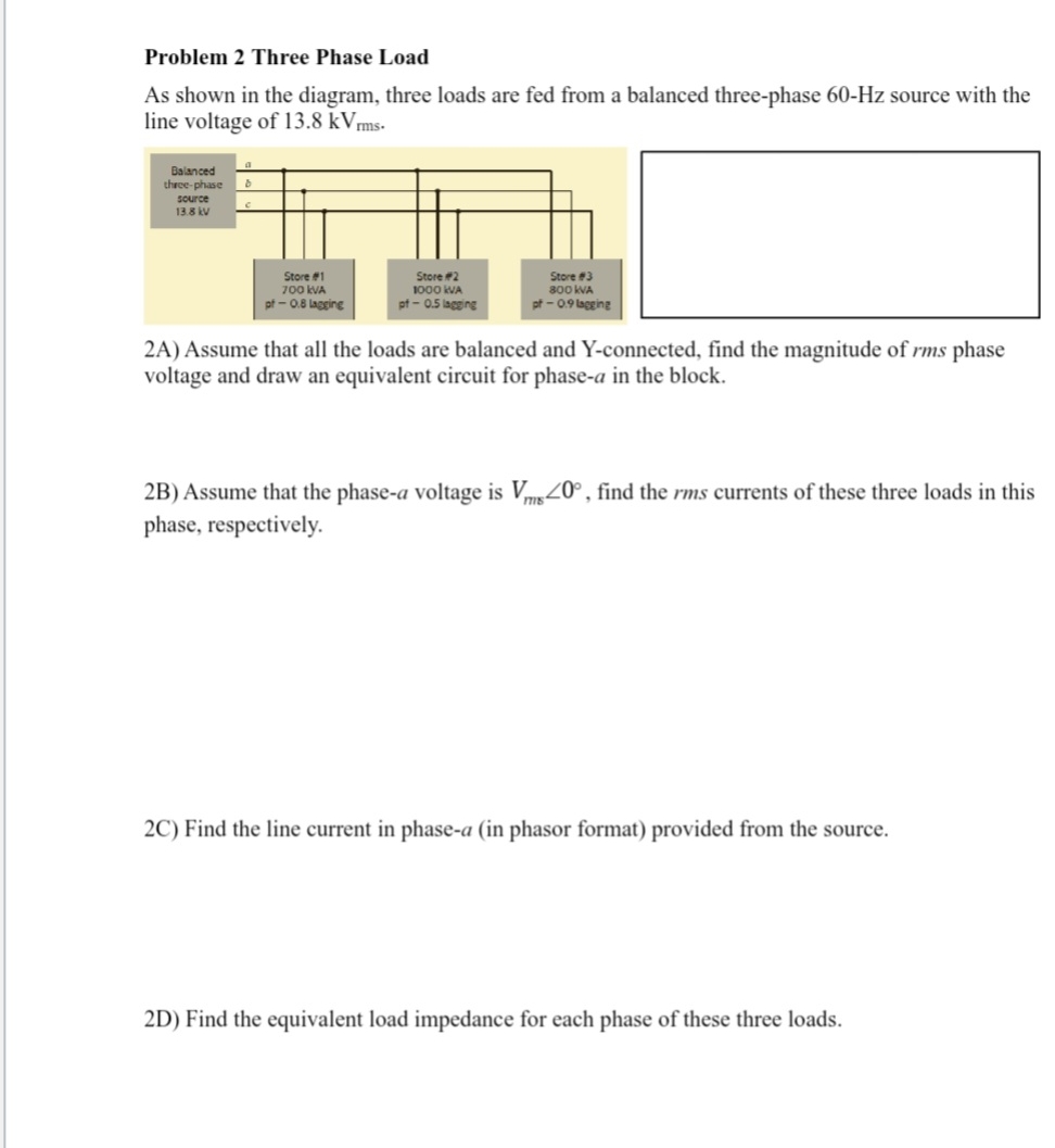 Solved Problem 2 ﻿Three Phase LoadAs shown in the diagram, | Chegg.com
