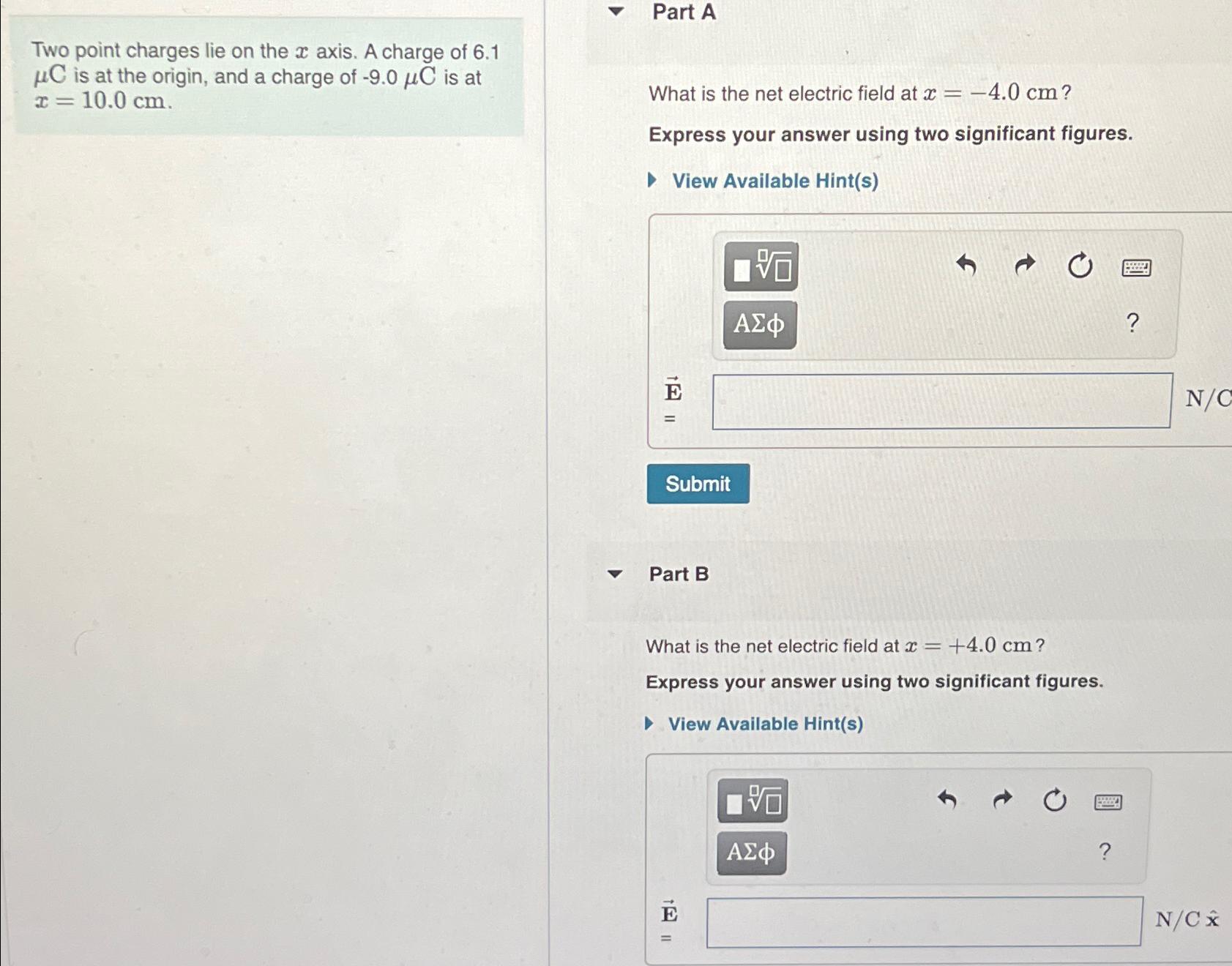 Solved Part ATwo point charges lie on the x ﻿axis. A charge | Chegg.com