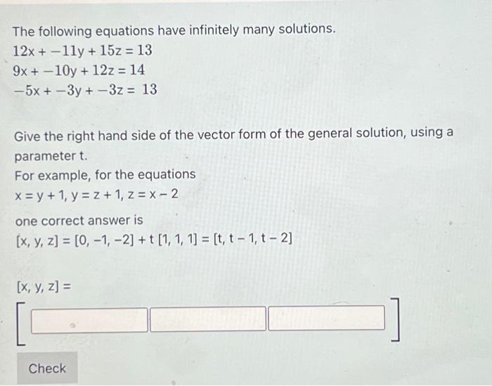 Solved The following equations have infinitely many | Chegg.com