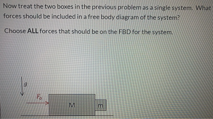 Solved Two boxes are pushed across a floor. The boxes are | Chegg.com