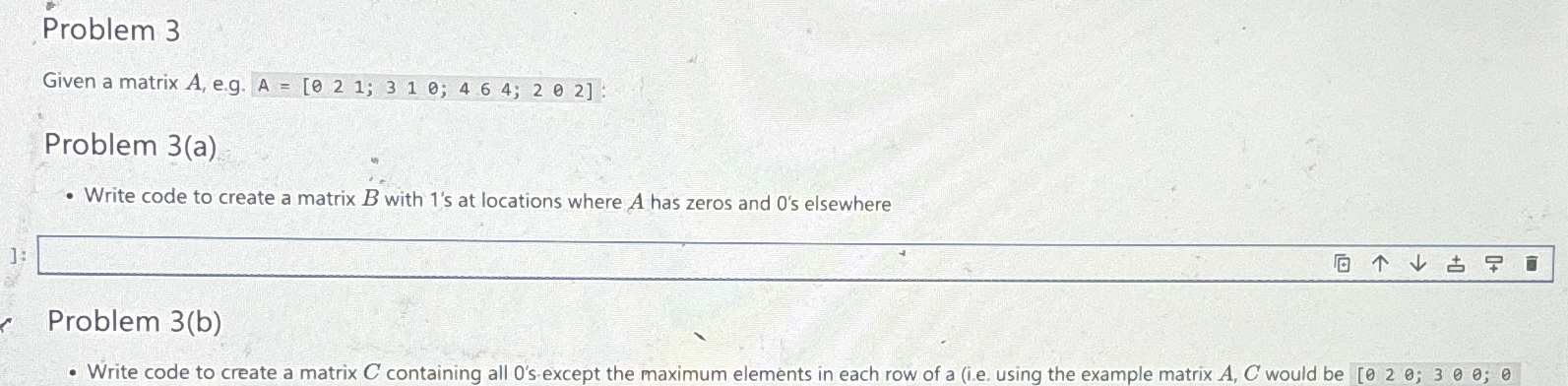 Solved Problem 3Given a matrix A, ﻿e.g. A=[021;310;464;202] | Chegg.com